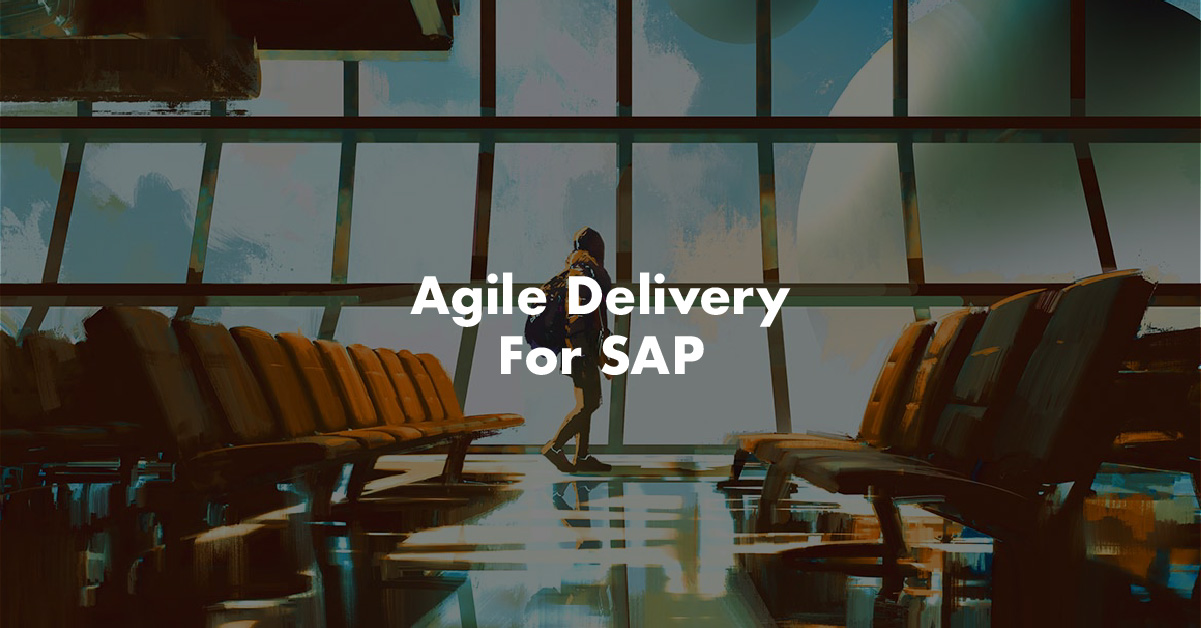 Agile Delivery for SAP