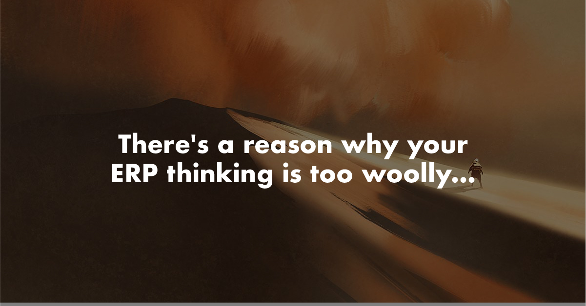 ERP Product vs Process: There's a reason why your ERP thinking is too ...