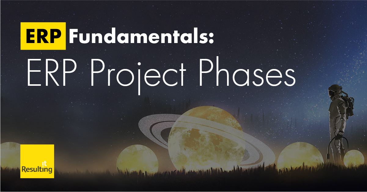 ERP Fundamentals: ERP Project Phases